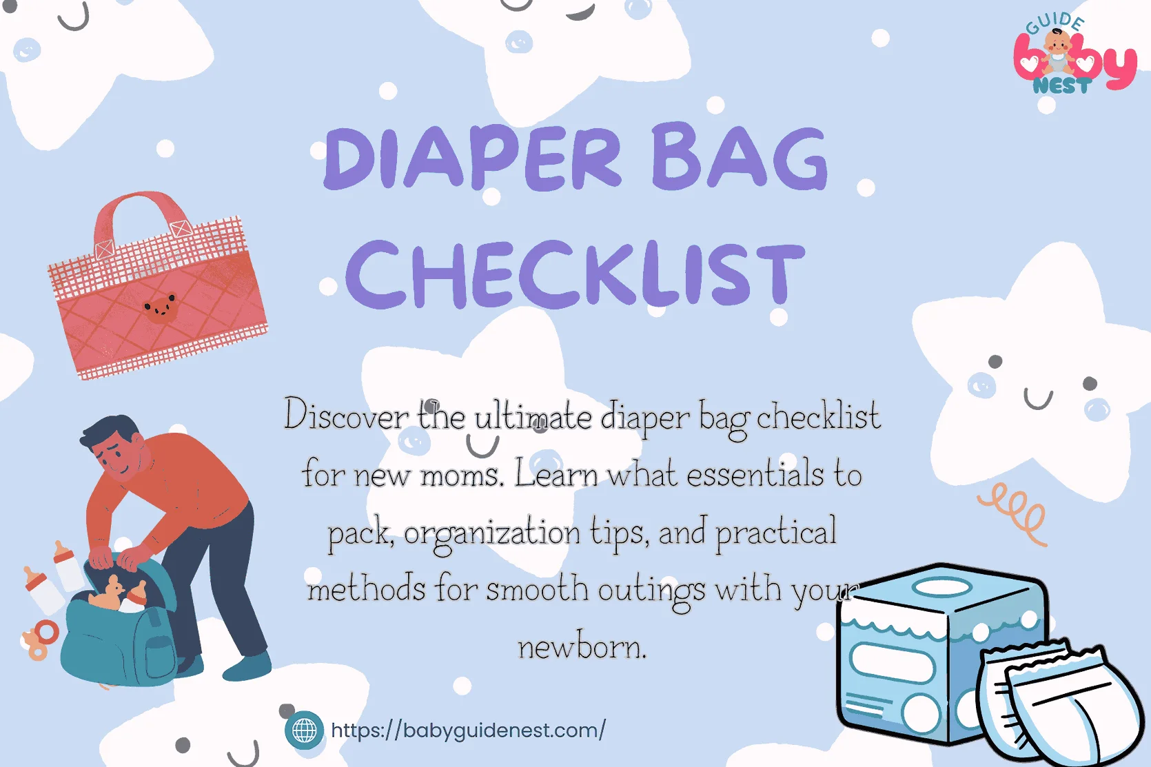 Diaper Bag Checklist | Essential Items Every New Mom Needs